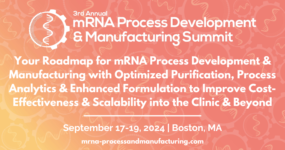 Take Part | 4th mRNA Process Development & CMC Summit